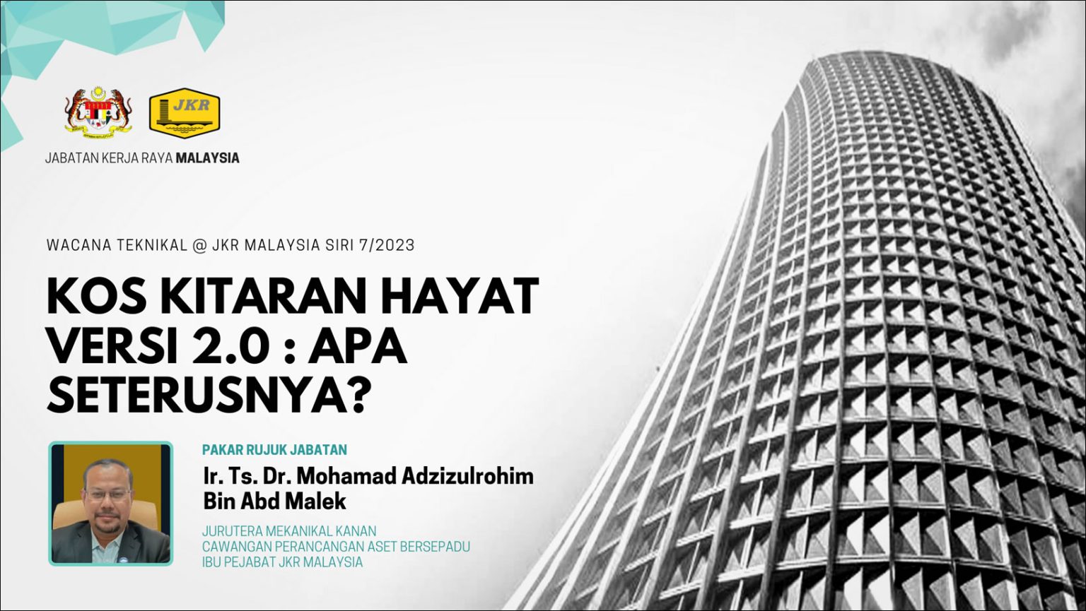 Program Pembudayaan Ilmu “Wacana Teknikal @ JKR Malaysia” – Portal JCoP